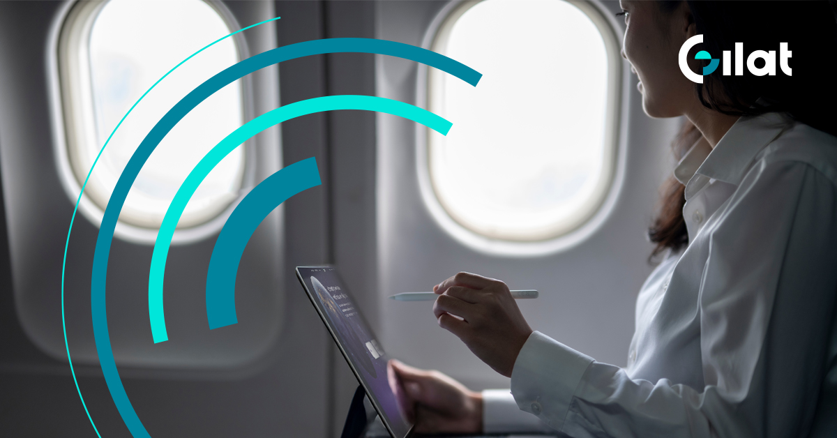 Gilat Receives $7 Million Order for In-Flight Connectivity Solution - Gilat